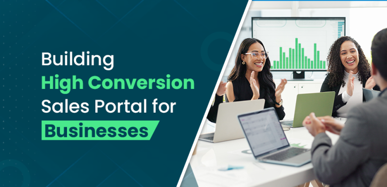 Building High Conversion Sales Portal for Businesses