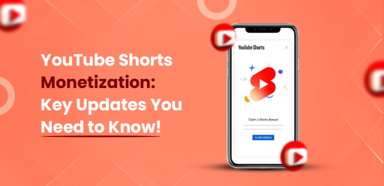 YouTube Shorts Monetization: Key Updates You Need to Know