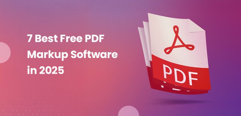 7 Best Free PDF Markup Software in 2025