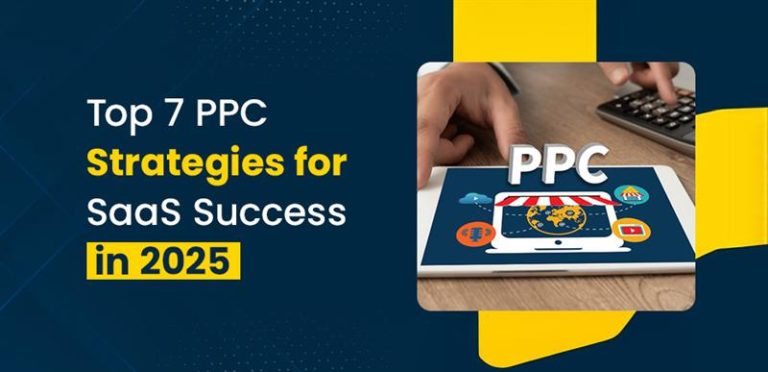 Top 7 PPC Strategies for SaaS Success in 2025 - iMark Infotech Pvt. Ltd.