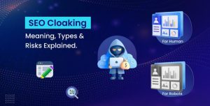 SEO Cloaking: Meaning, Types & Risks Explained