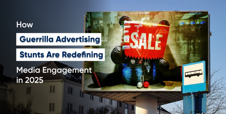 How Guerrilla Advertising Stunts Are Redefining Media Engagement in 2025